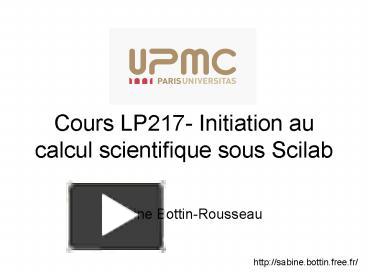 Cours LP217 Initiation au calcul scientifique sous Scilab presentation ...