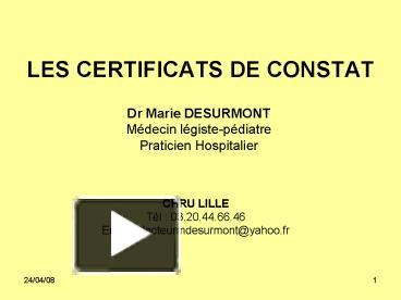 LES CERTIFICATS DE CONSTAT presentation | free to view