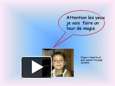 PPT – Attention les yeux PowerPoint presentation | free to download ...