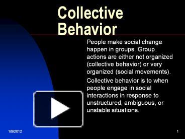 PPT – Collective Behavior PowerPoint presentation | free to view - id ...