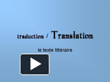 traduction Translation presentation | free to view