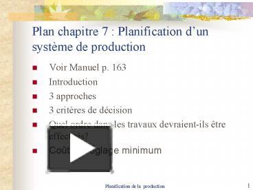 PPT – Plan chapitre 7 : Planification dun systme de production ...
