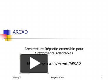 PPT – ARCAD PowerPoint presentation | free to view - id: 2a40a4-ZDc1Z