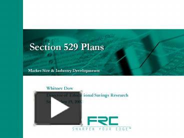 PPT – Section 529 Plans PowerPoint presentation | free to view - id ...