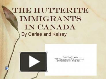 The Hutterite immigrants in Canada presentation | free to download