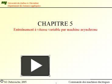 PPT – CHAPITRE 5 PowerPoint presentation | free to view - id: 2a4ca9-ZDc1Z