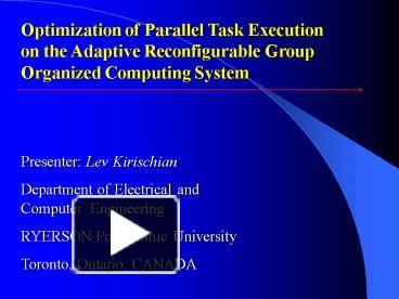 PPT – Optimization of Parallel Task Execution on the Adaptive ...