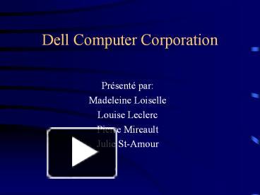 Dell Computer Corporation presentation | free to download
