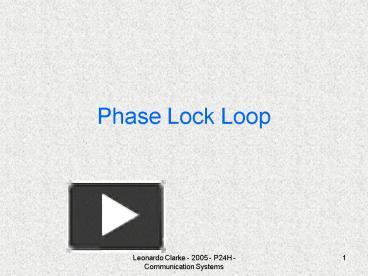 PPT – Phase Lock Loop PowerPoint presentation | free to view - id ...