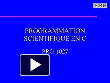 PPT – PROGRAMMATION SCIENTIFIQUE EN C PowerPoint presentation | free to ...