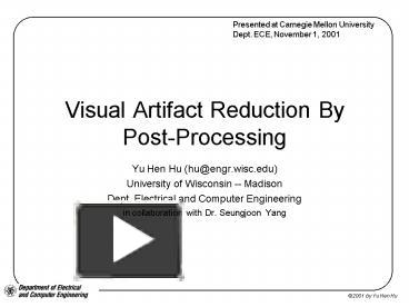 PPT – Visual Artifact Reduction By PostProcessing PowerPoint ...
