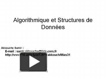 Algorithmique et Structures de Donnes presentation | free to view