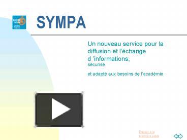PPT – SYMPA PowerPoint presentation | free to view - id: 2a68bf-OTUwM