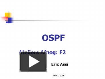 PPT – OSPF PowerPoint presentation | free to download - id: 2a714b-YzNmY