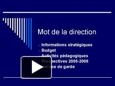 Mot de la direction presentation | free to view