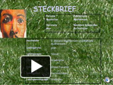 PPT – STECKBRIEF PowerPoint presentation | free to view - id: 2a9637-MTFkY