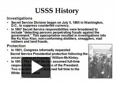 USSS History presentation | free to view