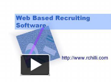 PPT – Web Based Recruiting Software PowerPoint presentation | free to ...