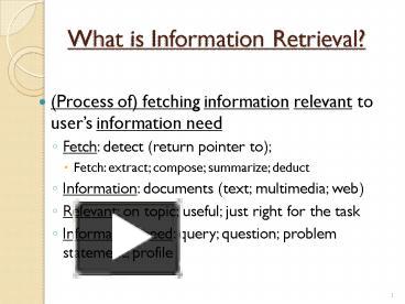 What is Information Retrieval presentation | free to view