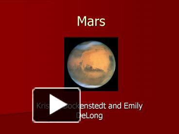 PPT – Mars PowerPoint presentation | free to view - id: 2aabc-YjJkY