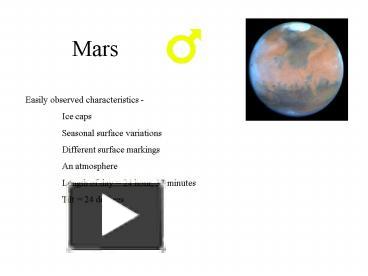 PPT – Mars PowerPoint presentation | free to view - id: 2aad8-YzU1M
