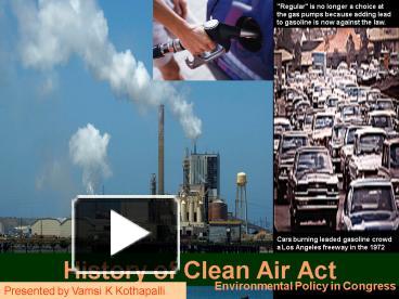 History of Clean Air Act presentation | free to view