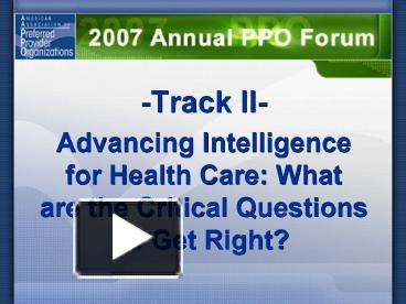 PPT – Track II PowerPoint presentation | free to view - id: 2aae8-NjhhY