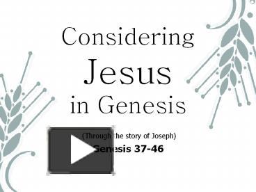 Considering Jesus in Genesis presentation | free to download