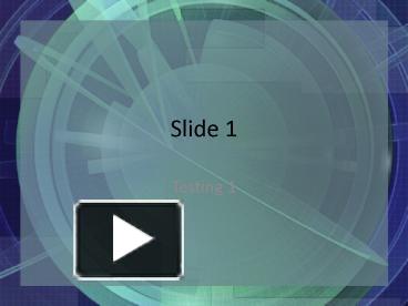 PPT – Testing VB PowerPoint presentation | free to download - id ...