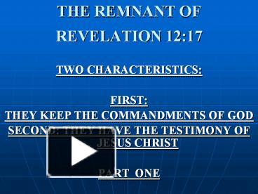 THE REMNANT OF REVELATION 12 & 17 presentation | free to download