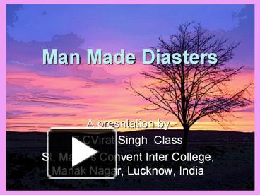 Man made Disasters presentation | free to download