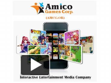 PPT – Amico Games Company Presentation PowerPoint presentation | free ...