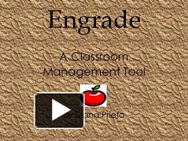 PPT – Engrade PowerPoint presentation | free to download - id: 2ab7f4-MTcyN