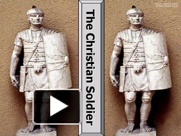 PPT – The Christian Soldier PowerPoint presentation | free to view - id ...