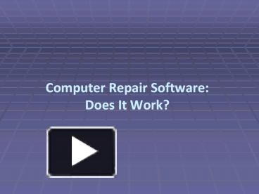Computer Repair Software presentation | free to download