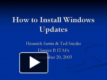 PPT – How to Install Windows Updates PowerPoint presentation | free to ...