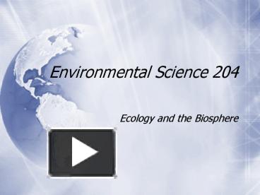 PPT – Environmental Science 204 PowerPoint presentation | free to ...