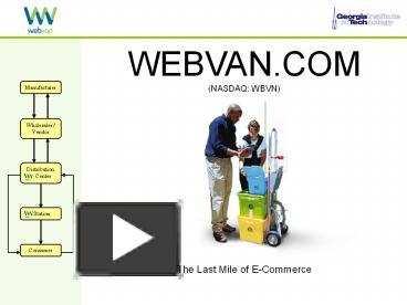 PPT – WEBVAN.COM PowerPoint presentation | free to download - id: 2ae96 ...