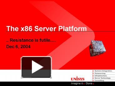 PPT – The x86 Server Platform PowerPoint presentation | free to view ...