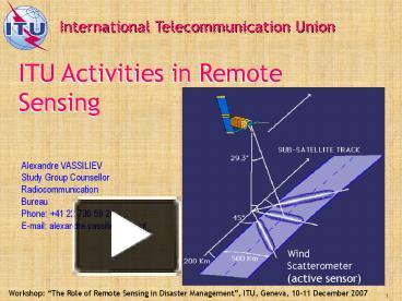 ITU Activities in Remote Sensing presentation | free to view