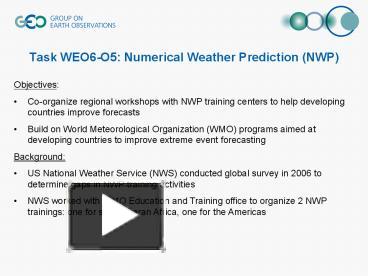 PPT – Task WEO6O5: Numerical Weather Prediction NWP PowerPoint ...