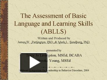 The Assessment of Basic Language and Learning Skills ABLLS presentation ...