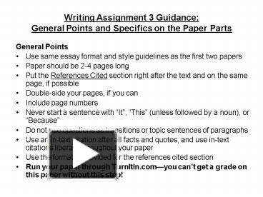 PPT – Writing Assignment 3 Guidance: General Points and Specifics on ...