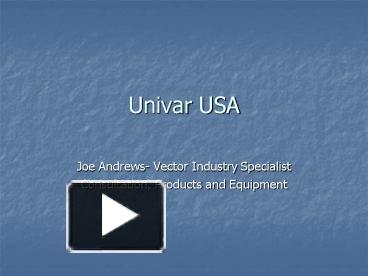 Univar USA presentation | free to view