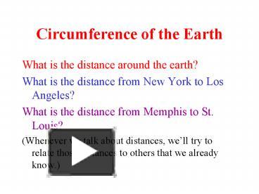 Circumference of the Earth presentation | free to view