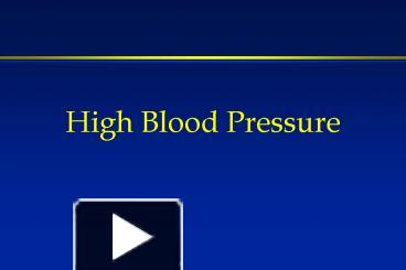 High Blood Pressure presentation | free to view