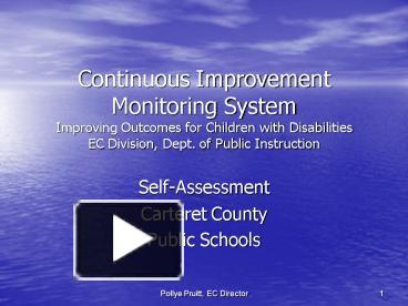 PPT – Continuous Improvement Monitoring System Improving Outcomes for ...