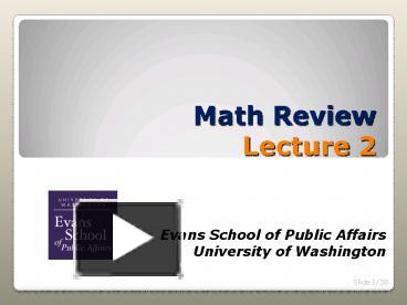 Math Review Lecture 2 presentation | free to view