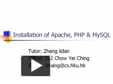 PPT – Installation of Apache, PHP PowerPoint presentation | free to ...