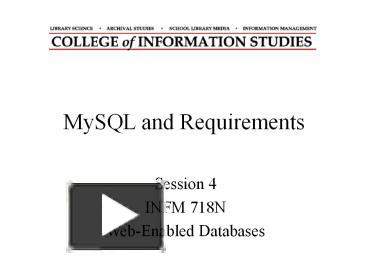 PPT – MySQL and Requirements PowerPoint presentation | free to download ...